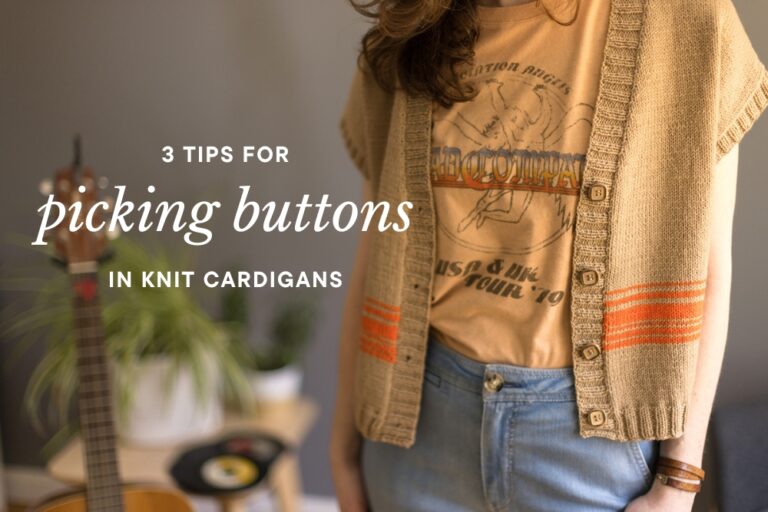 3 Tips for Picking Buttons – Elizabeth Smith Knits